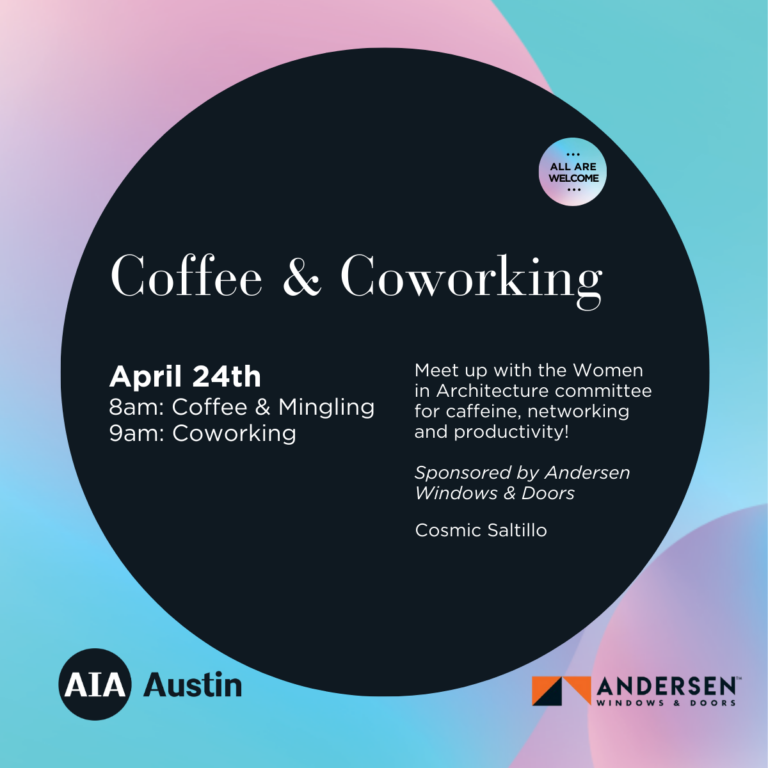 Events from April 28 – May 7 – AIA Austin Calendar