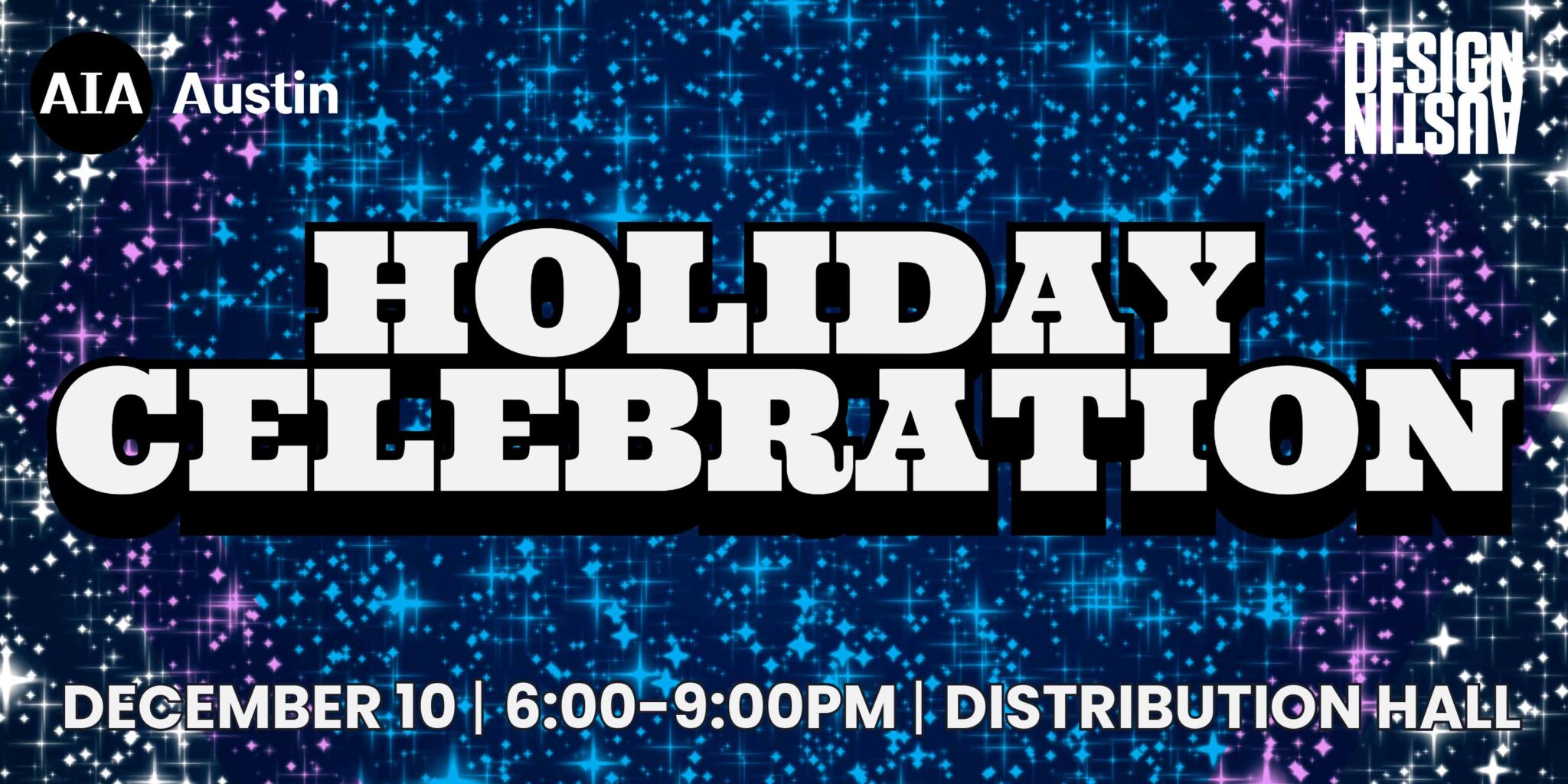 Events from December 19 – January 20, 2026 – AIA Austin Calendar